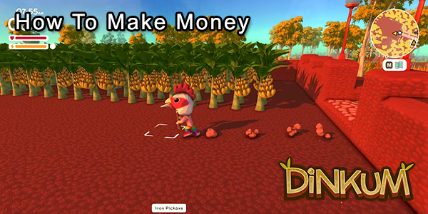 Dinkum - How To Make Money - One Million Dinks - DigitalTQ