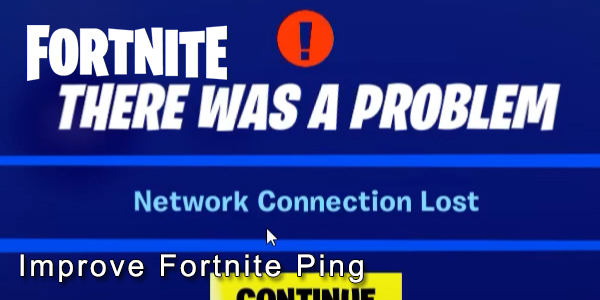 Fortnite Ping: How To Improve Your Ping - DigitalTQ