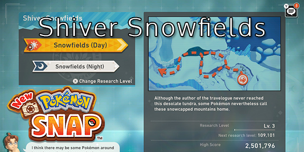 New Pokemon Snap - Shiver Snowfields - Pokemon List - DigitalTQ